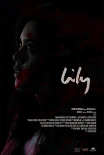 Lily | Audience Reviews | Rotten Tomatoes