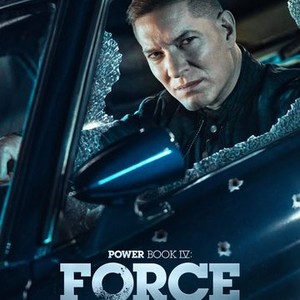 Power Book IV: Force - Rotten Tomatoes