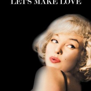 Let's Make Love - Rotten Tomatoes