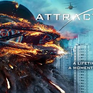 Attraction (2017) - Rotten Tomatoes