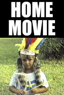 Home Movie (2016) | Rotten Tomatoes