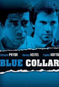 Blue Collar | Rotten Tomatoes