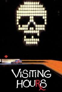 Visiting Hours (1982) - Rotten Tomatoes