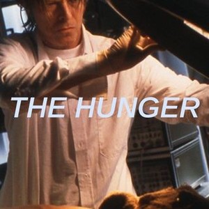 The Hunger - Rotten Tomatoes