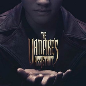 Cirque du Freak: The Vampire's Assistant - Rotten Tomatoes