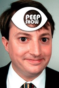 Peep Show: Season 1 | Rotten Tomatoes