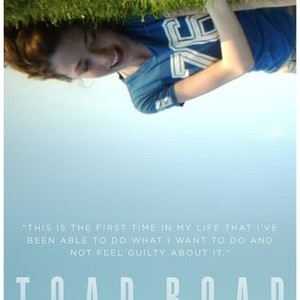 Toad Road - Rotten Tomatoes