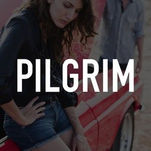 Pilgrim - Rotten Tomatoes