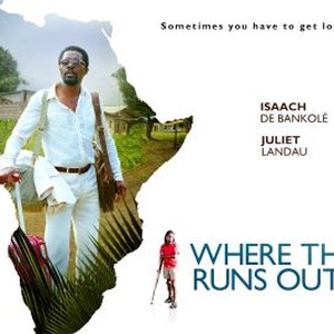 Where the Road Runs Out - Rotten Tomatoes