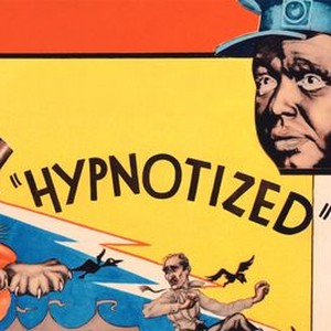 Hypnotized - Rotten Tomatoes