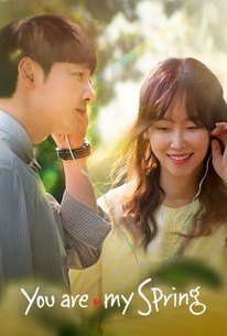 You Are My Spring: Season 1 | Rotten Tomatoes