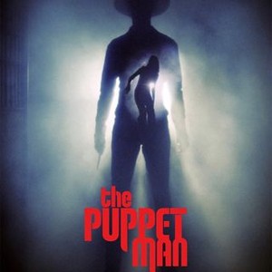 The Puppet Man - Rotten Tomatoes