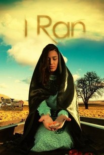 I Ran | Rotten Tomatoes