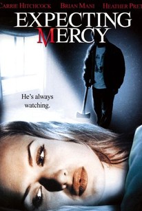 Expecting Mercy | Rotten Tomatoes