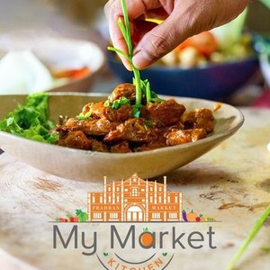 My Market Kitchen: Season 6, Episode 8 - Rotten Tomatoes