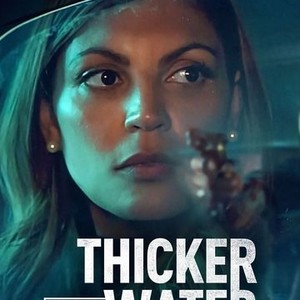 Thicker Than Water - Rotten Tomatoes