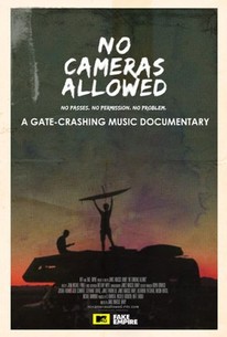 No Cameras Allowed (2014) | Rotten Tomatoes