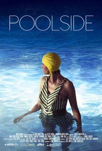 Poolside - Movie Reviews | Rotten Tomatoes