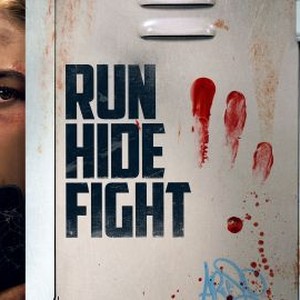 Run Hide Fight - Rotten Tomatoes
