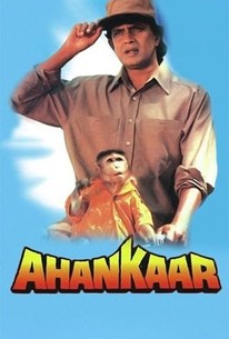 Ahankaar | Audience Reviews | Rotten Tomatoes