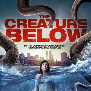 The Creature Below - Rotten Tomatoes