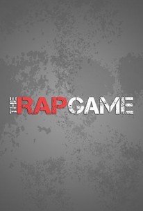 The Rap Game | Rotten Tomatoes