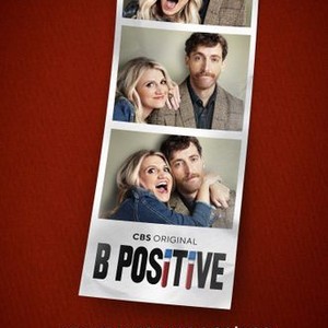 B Positive - Rotten Tomatoes