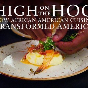 High on the Hog: How African American Cuisine Transformed America ...