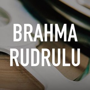 Brahma Rudrulu - Rotten Tomatoes