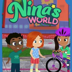 Nina's World - Rotten Tomatoes
