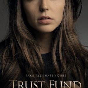 Trust Fund - Rotten Tomatoes