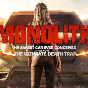 Monolith - Rotten Tomatoes