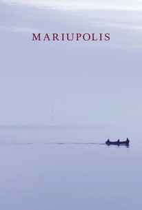 Mariupolis | Rotten Tomatoes