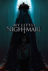 My Little Nightmare | Rotten Tomatoes