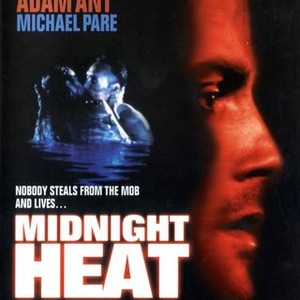 Midnight Heat - Rotten Tomatoes