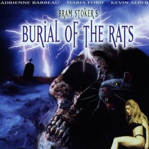 Burial of the Rats - Rotten Tomatoes