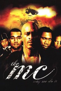 The MC: Why We Do It | Rotten Tomatoes