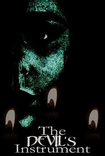 The Devil's Instrument | Rotten Tomatoes