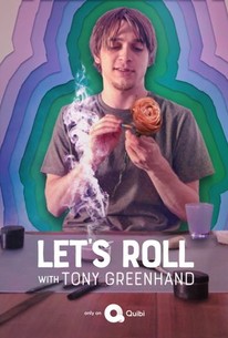Let's Roll With Tony Greenhand | Rotten Tomatoes