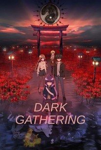 Dark Gathering | Rotten Tomatoes