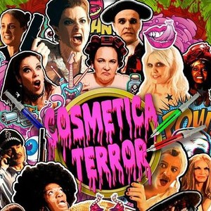Cosmética Terror - Rotten Tomatoes