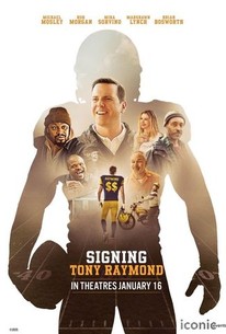 Signing Tony Raymond | Rotten Tomatoes