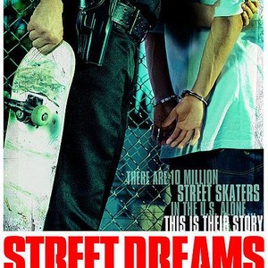 Street Dreams (2009) - Rotten Tomatoes