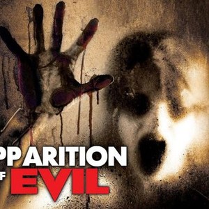Apparition of Evil - Rotten Tomatoes