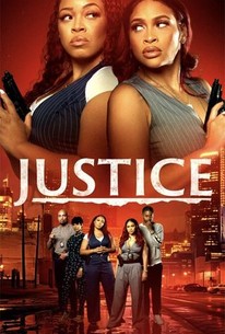 Justice (2023) | Rotten Tomatoes