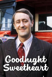 Goodnight Sweetheart | Rotten Tomatoes
