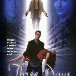 Three Days (2001) - Rotten Tomatoes