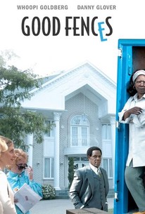Good Fences | Rotten Tomatoes