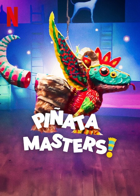 ¡Piñata Masters! Pictures | Rotten Tomatoes