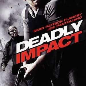 Deadly Impact - Rotten Tomatoes